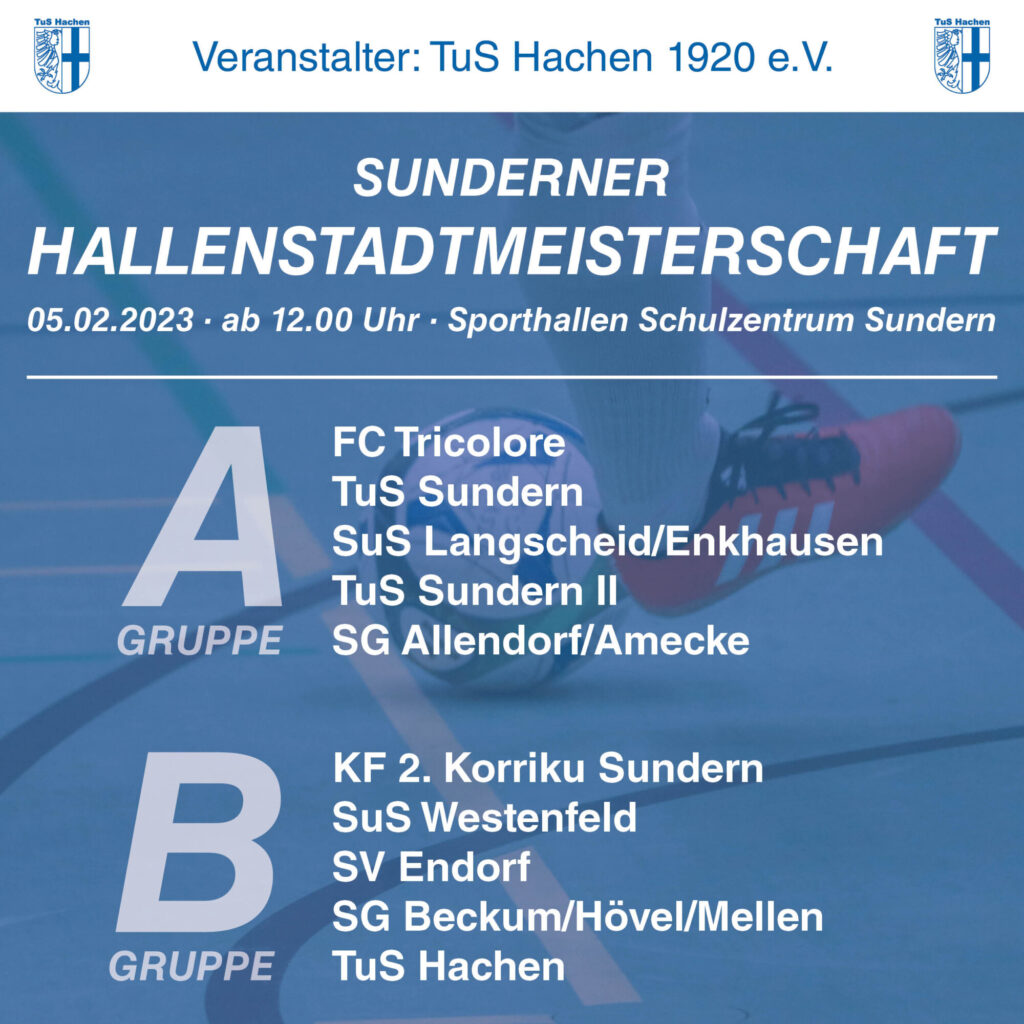 Sunderner Hallenstadtmeisterschaft ausgelost – Hachen